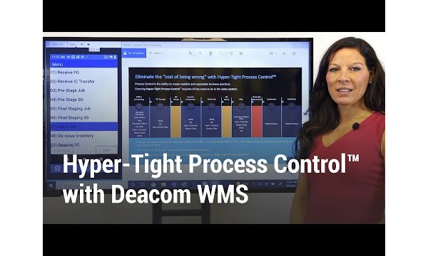 Hyper Tight Process Control™ with Deacom ERP Hyper Tight Process Control™ with Deacom ERP