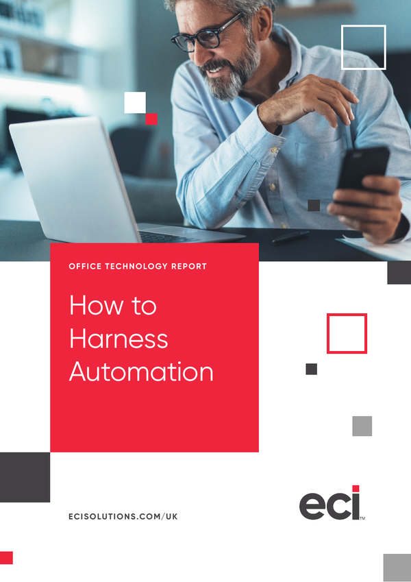 ECI Office Tech Report - How To Harness Automation