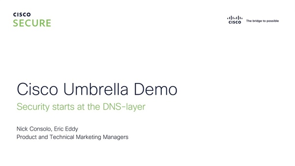 Cisco Umbrella DNS Security Demo