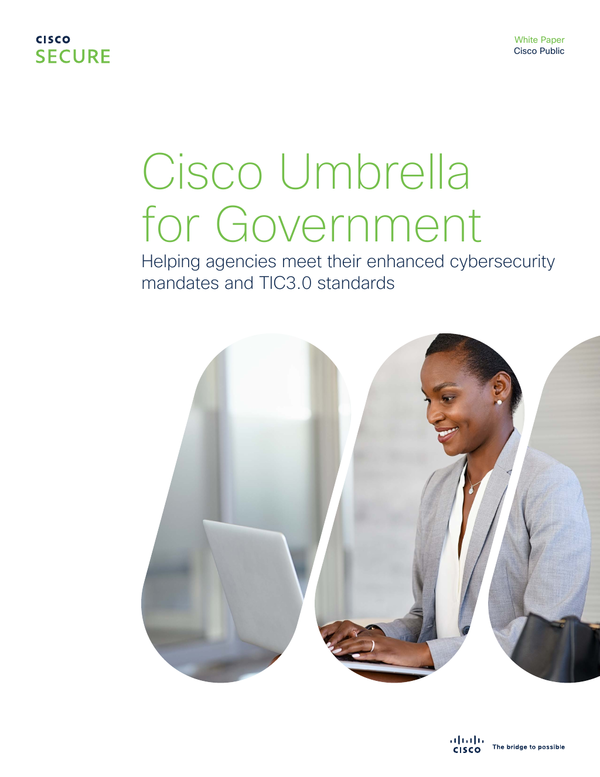 Cisco Umbrella for Government TIC 3.0 whitepaper