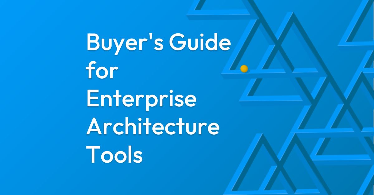 Bizzdesign Buyer's Guide for Enterprise Architecture Tools