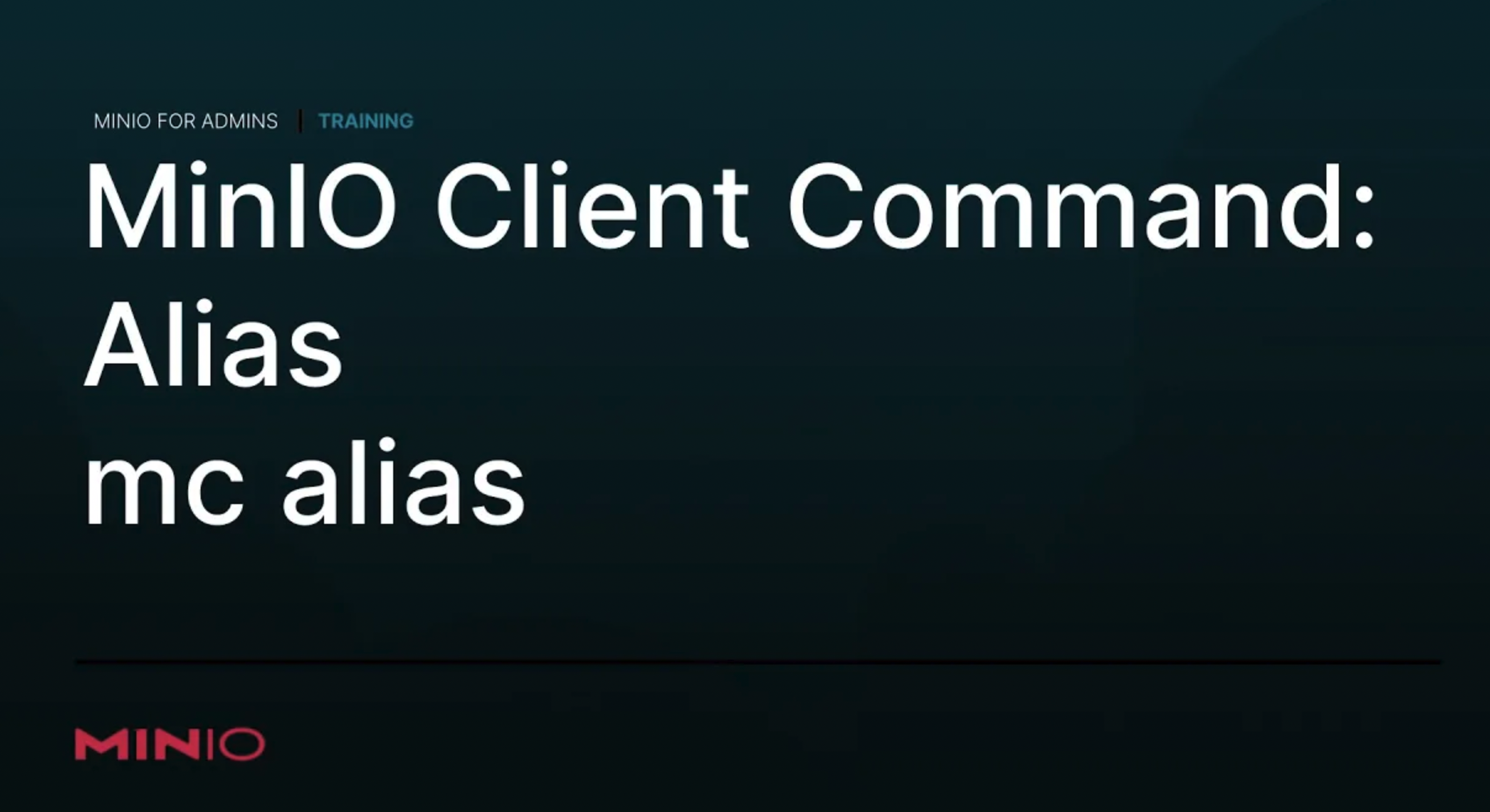 Minio Client Command - Alias (mc alias)