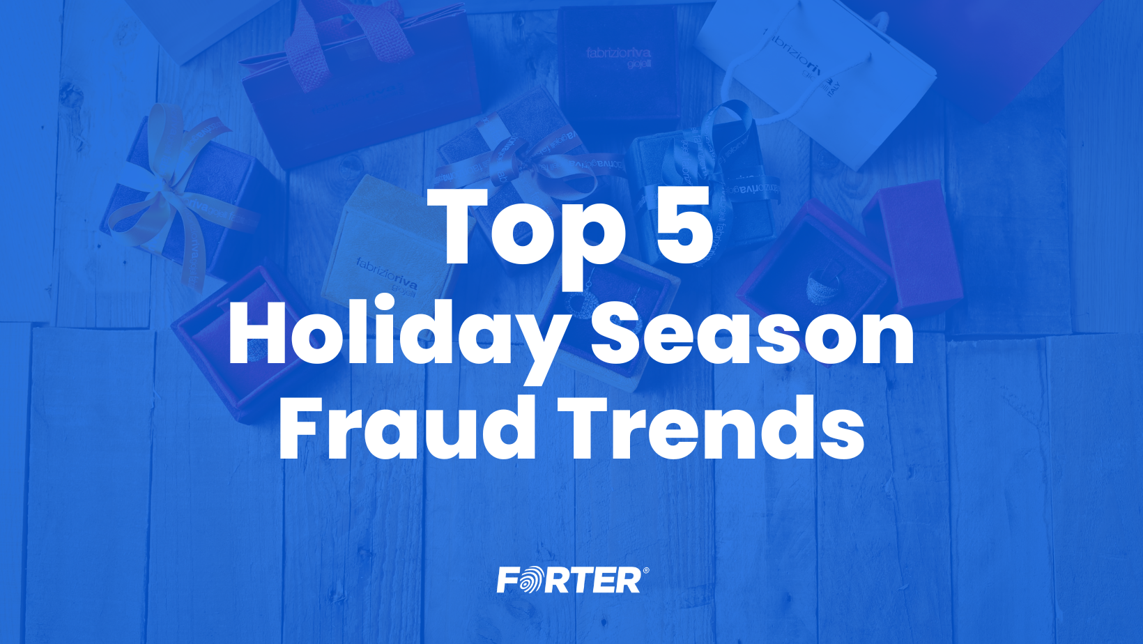 Top 5 Holiday Season Fraud Trends