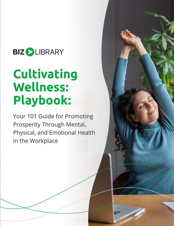 Cultivating Health And Wellness Playbook