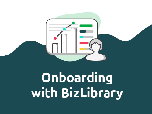 Build Your Onboarding Experience with BizLibrary