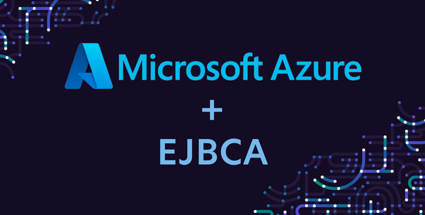 Migrating to Microsoft Azure with a Modern PKI