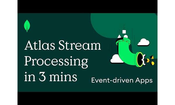 Atlas Stream Processing Explained in 3 Minutes Atlas Stream Processing Explained in 3 Minutes