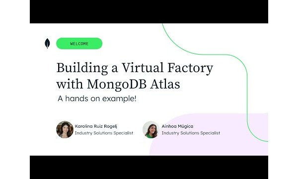 Building a Virtual Factory with MongoDB Atlas