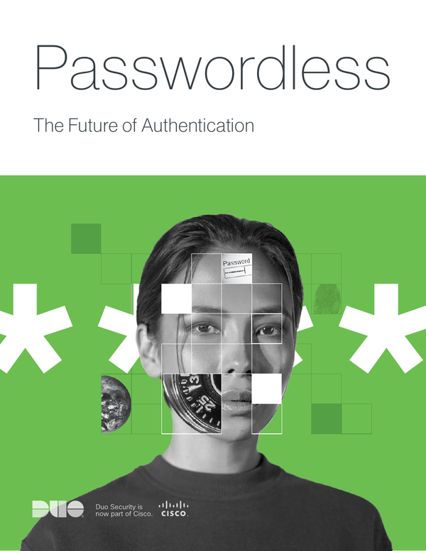 Passwordless: The Future of Authentication Passwordless: The Future of Authentication
