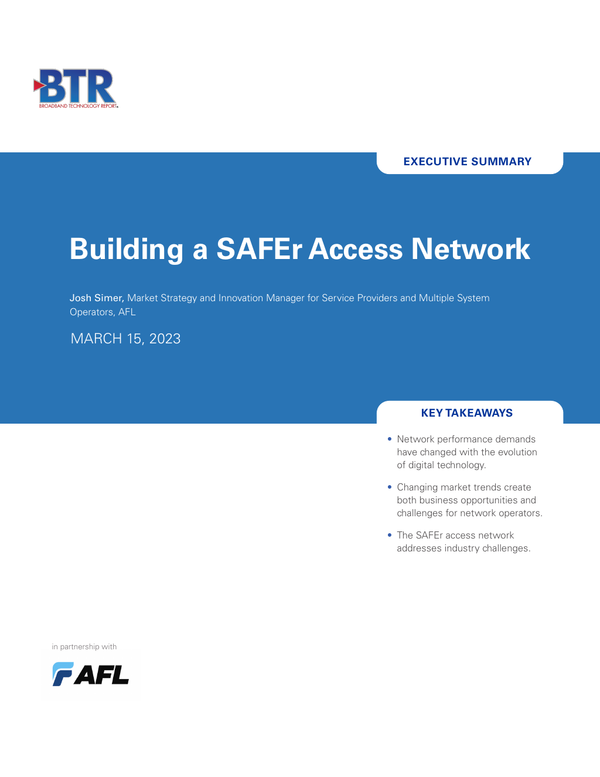 Executive Summary: Building a SAFEr Access Network