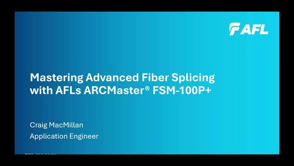 Mastering Advanced Fiber Splicing with AFLs ARCMaster® FSM-100P+