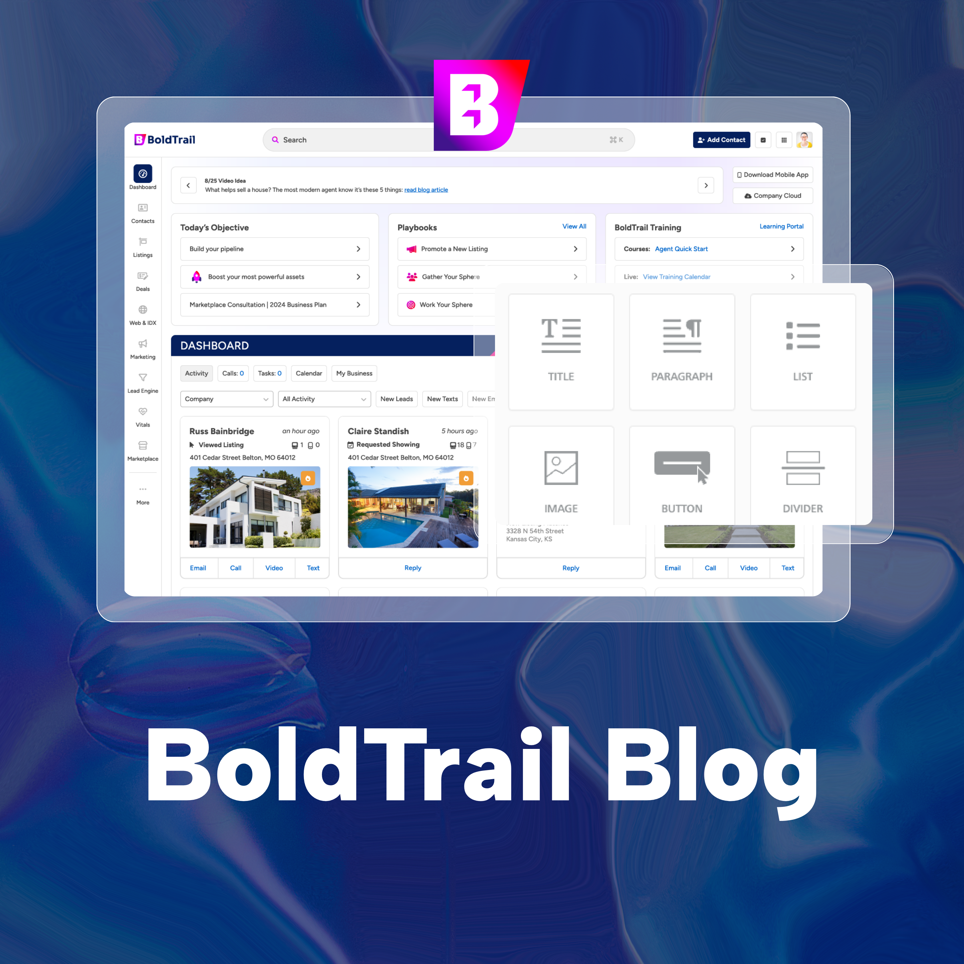 The BoldTrail Blog