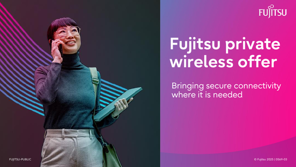 Fujitsu Private Wireless Offer